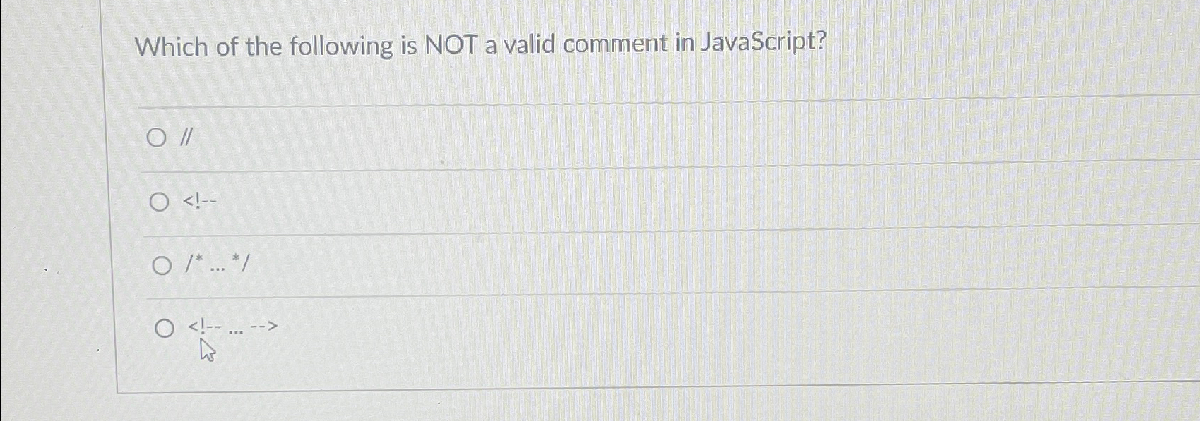 Solved Which of the following is NOT a valid comment in | Chegg.com