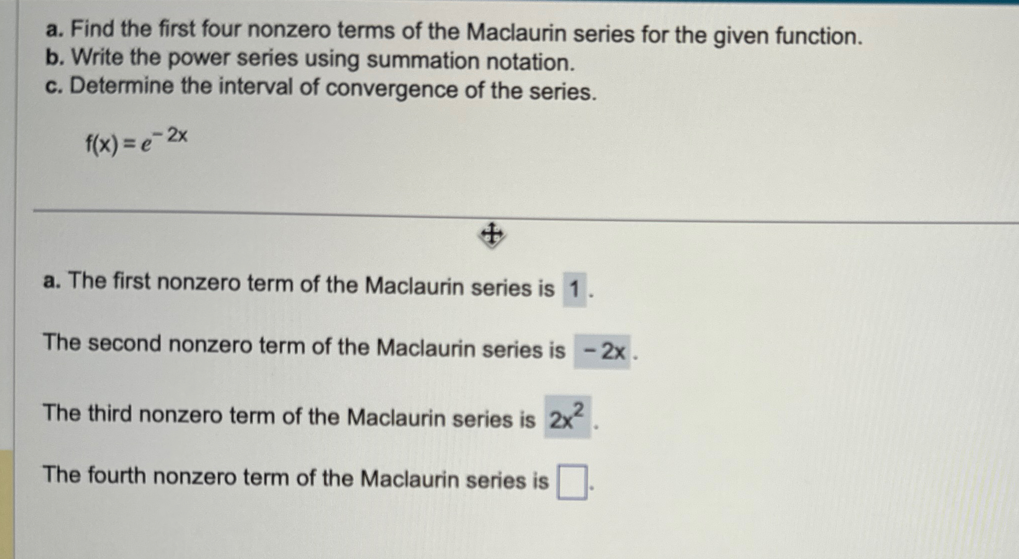 Solved a. ﻿Find the first four nonzero terms of the | Chegg.com