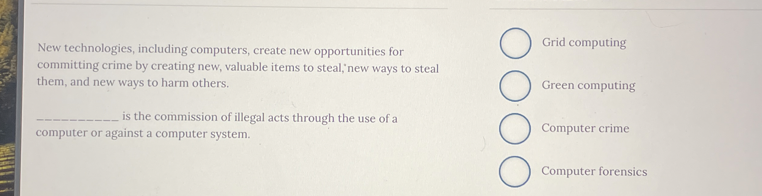 Solved New technologies, including computers, create new | Chegg.com