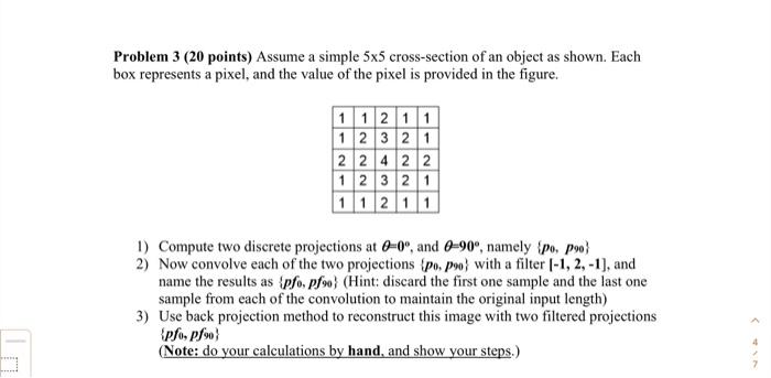 Solved Problem 3 (20 points) Assume a simple 5×5 | Chegg.com