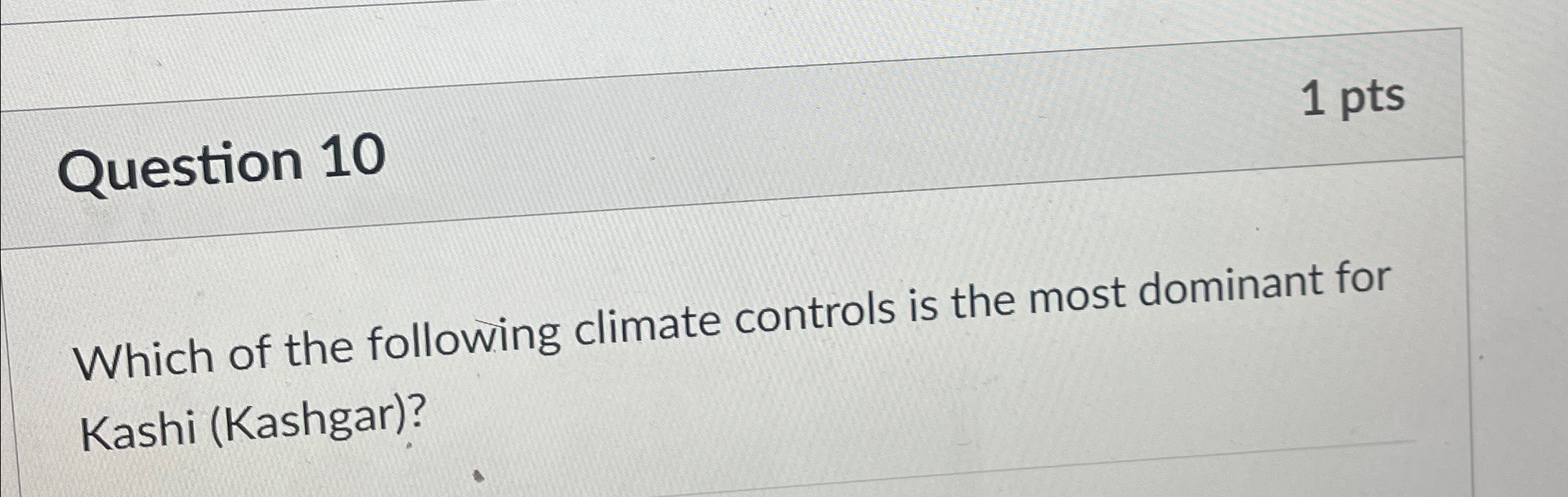 Solved Question 101ptsWhich of the following climate | Chegg.com