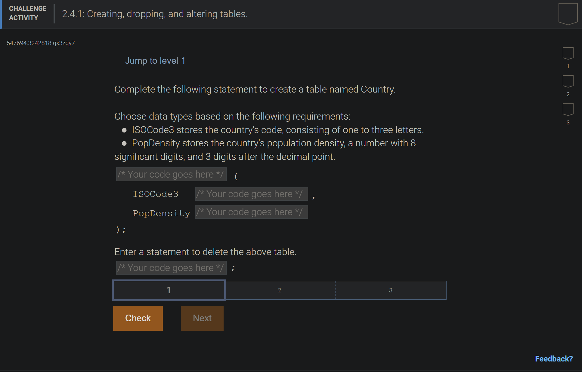 Jump to level 1Complete the following statement to | Chegg.com
