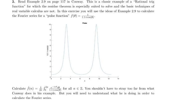 Solved 2. Read Example 2.9 on page 117 in Conway. This is a | Chegg.com