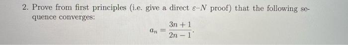 Solved 2. Prove from first principles (.e. give a direct e-N | Chegg.com