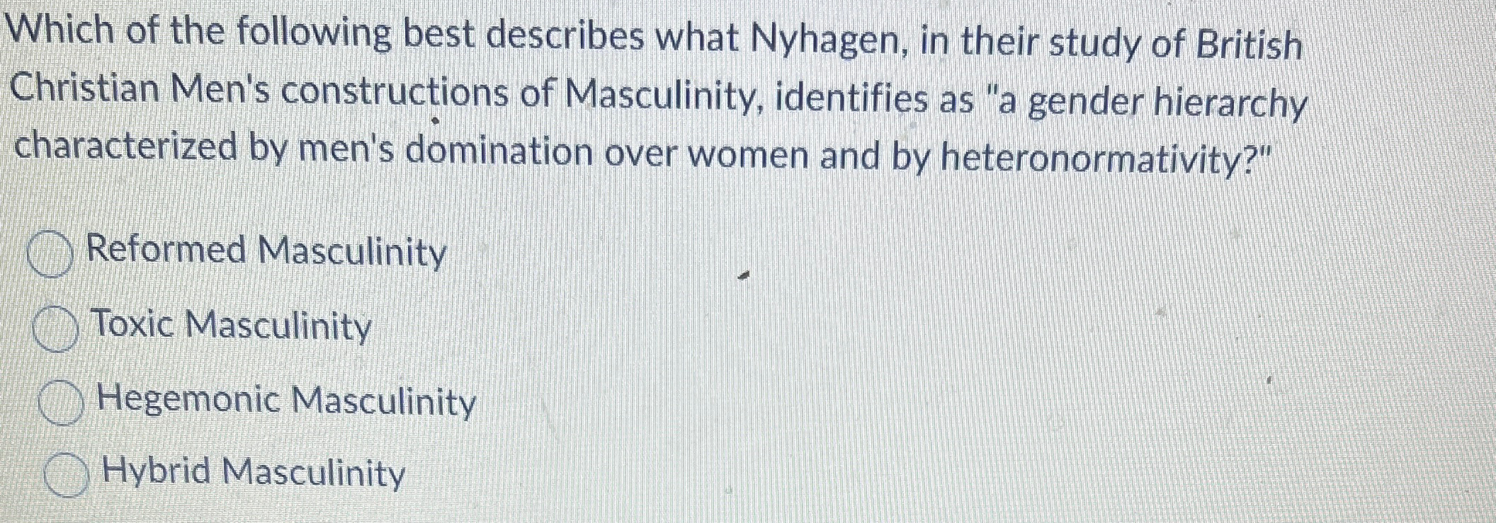 Solved Which of the following best describes what Nyhagen, | Chegg.com