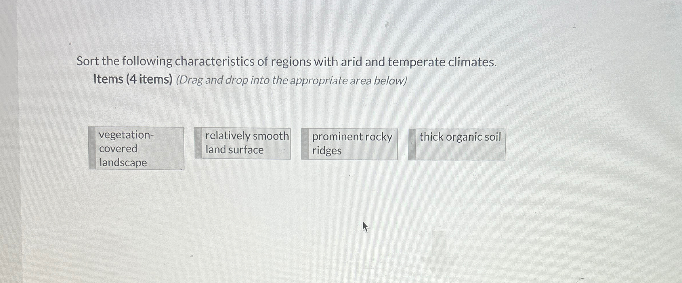 Solved Sort the following characteristics of regions with | Chegg.com