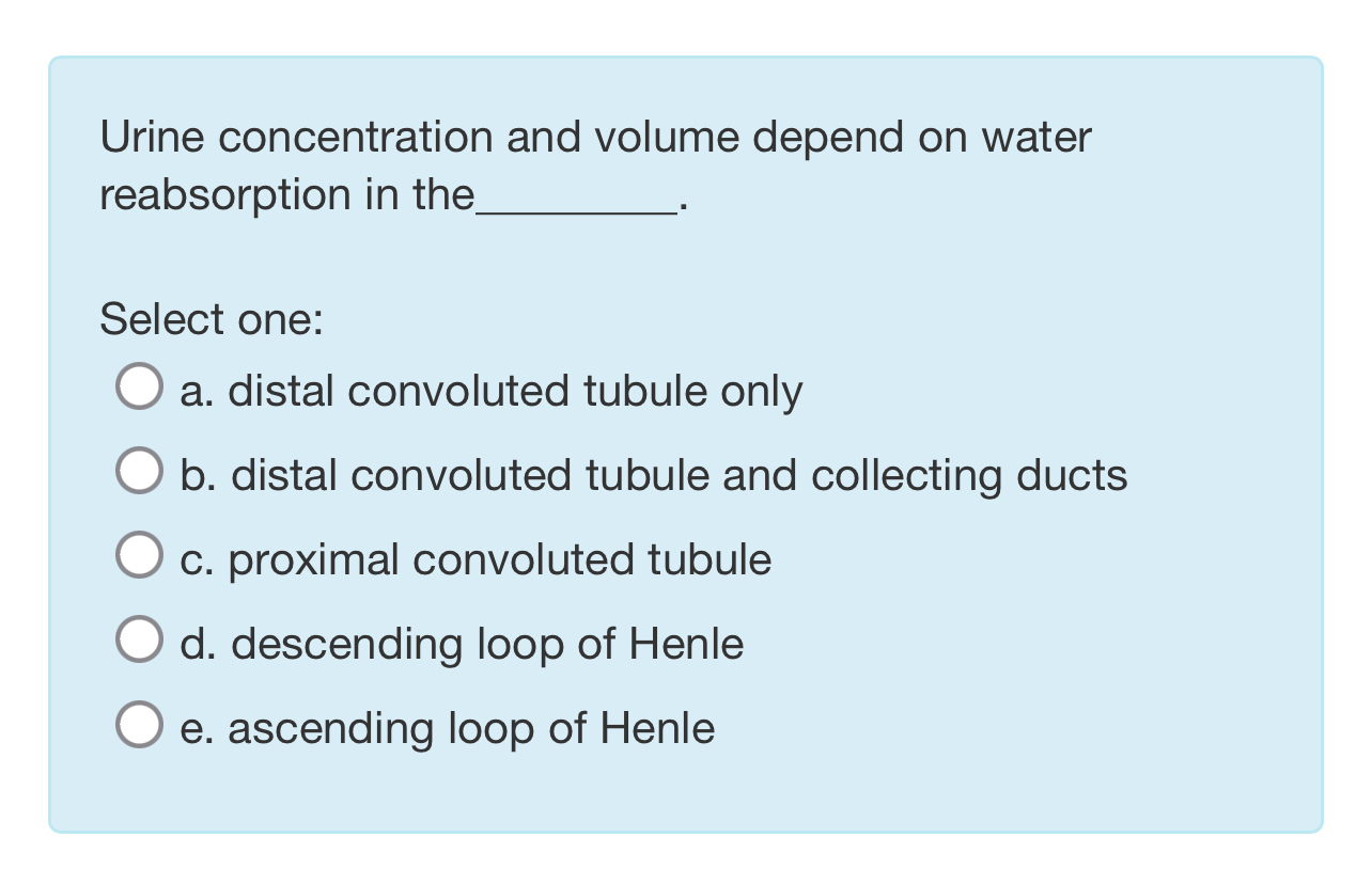 Solved Urine concentration and volume depend on water | Chegg.com