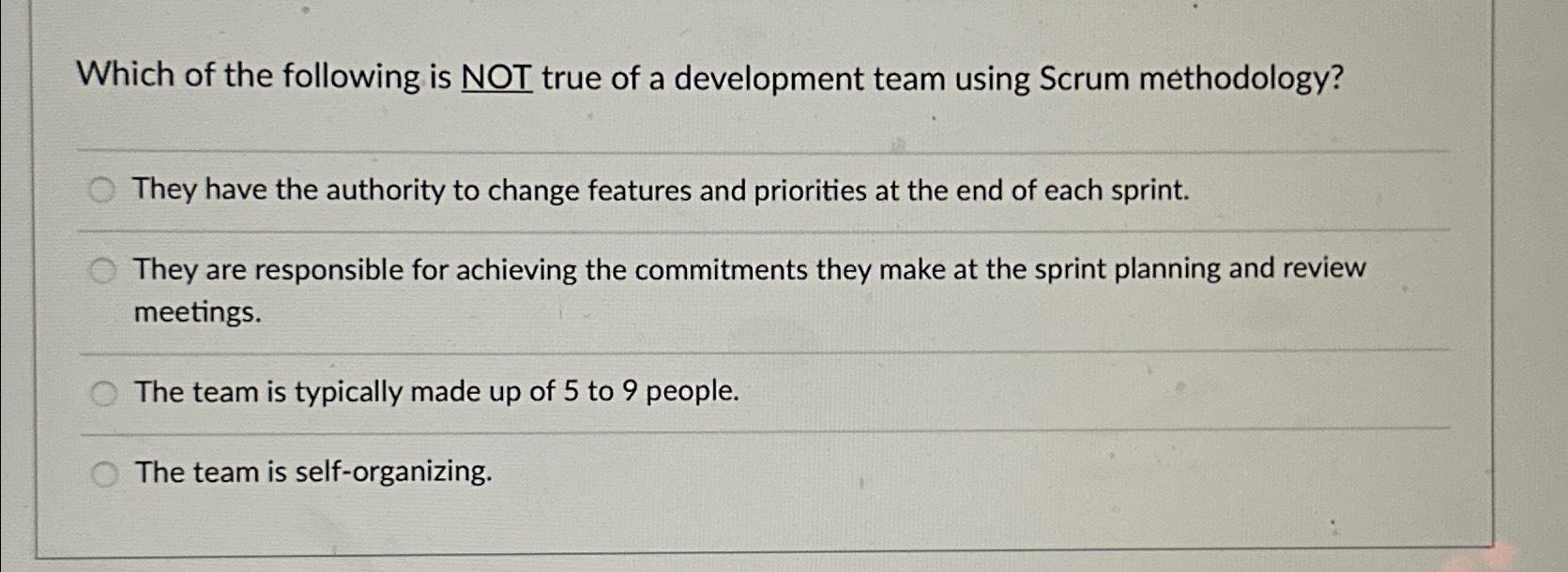 Solved Which of the following is NOT true of a development | Chegg.com