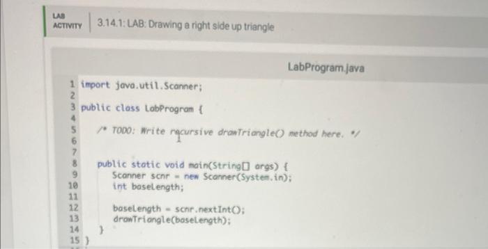 Solved 314 Lab Drawing A Right Side Up Triangle Write A 