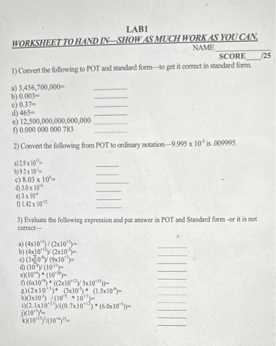 Solved 1) Convert the following to POT and standard form to | Chegg.com