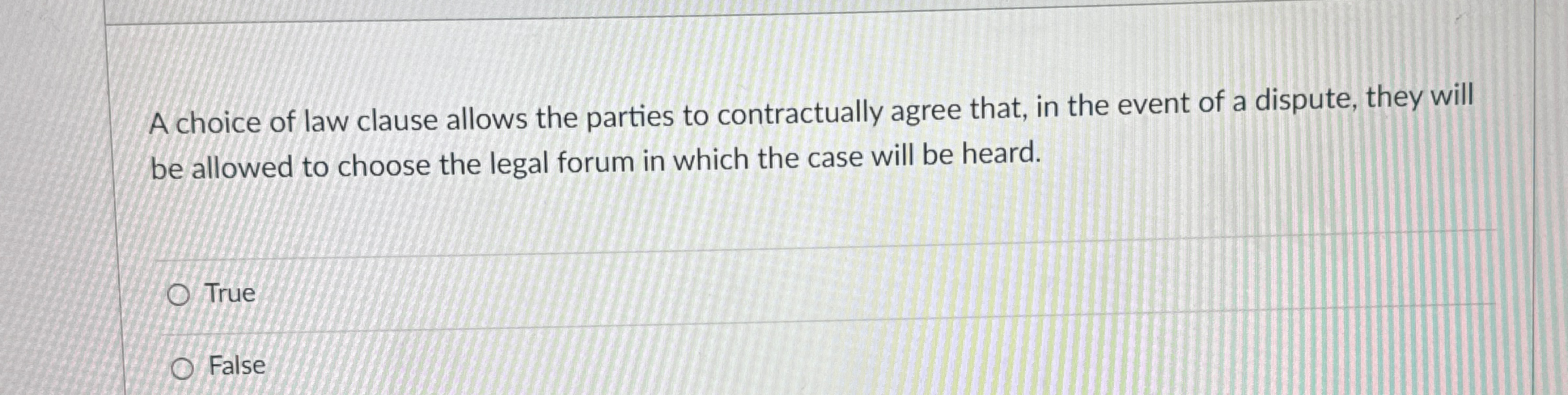 Solved A choice of law clause allows the parties to | Chegg.com