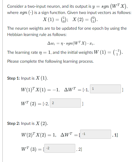 Solved Consider a two-input neuron, and its output is | Chegg.com