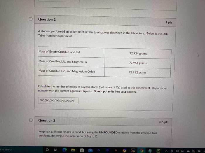 Solved Question 2 1 pts A student performed an experiment | Chegg.com