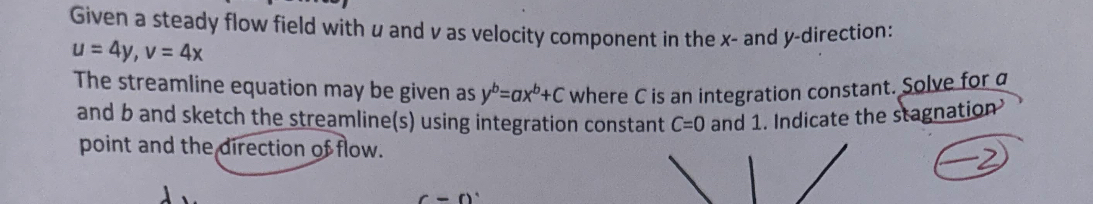 Solved Given a steady flow field with u ﻿and v ﻿as velocity | Chegg.com