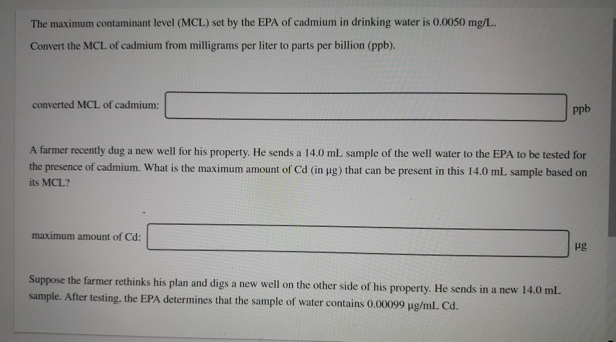 Solved The maximum contaminant level (MCL) set by the EPA of | Chegg.com