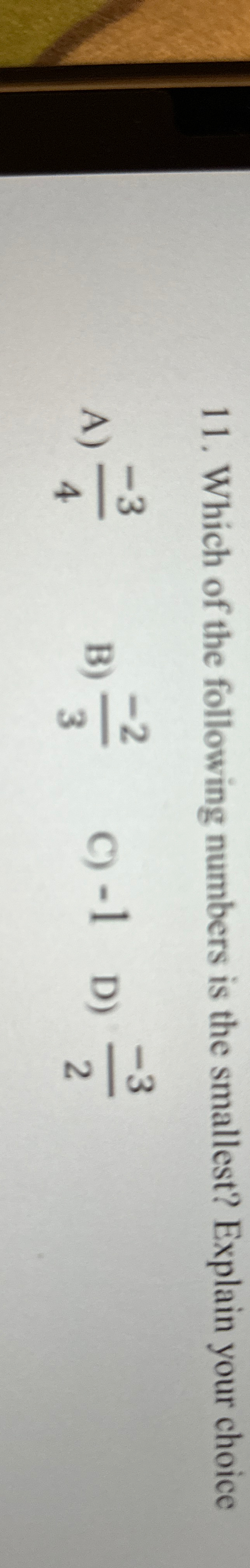 Solved Which of the following numbers is the smallest? | Chegg.com