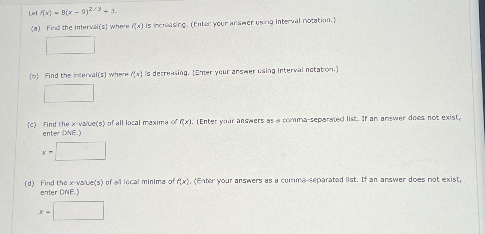 Solved Let f(x)=8(x-9)23+3(a) ﻿Find the interval(s) ﻿where | Chegg.com