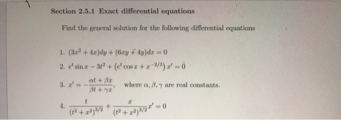 Solved Section 2.5.1 Exact differential equations Find the | Chegg.com