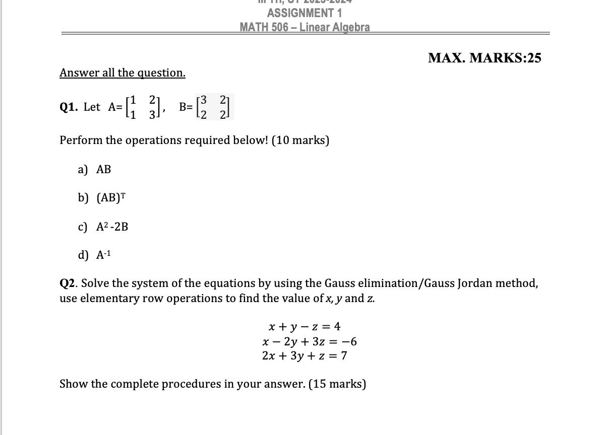 Solved ASSIGNMENT 1MATH 506 - ﻿Linear AlgebraMAX. | Chegg.com