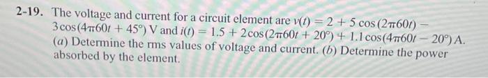 2-19. The voltage and current for a circuit element | Chegg.com