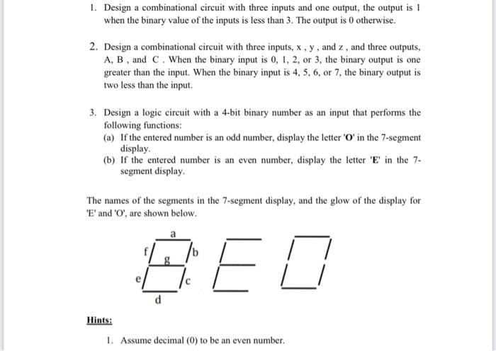 Solved 1. Design a combinational circuit with three inputs | Chegg.com