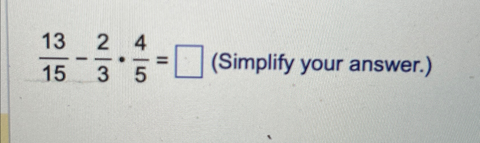 Solved 1315-23*45=, (Simplify your answer.) | Chegg.com