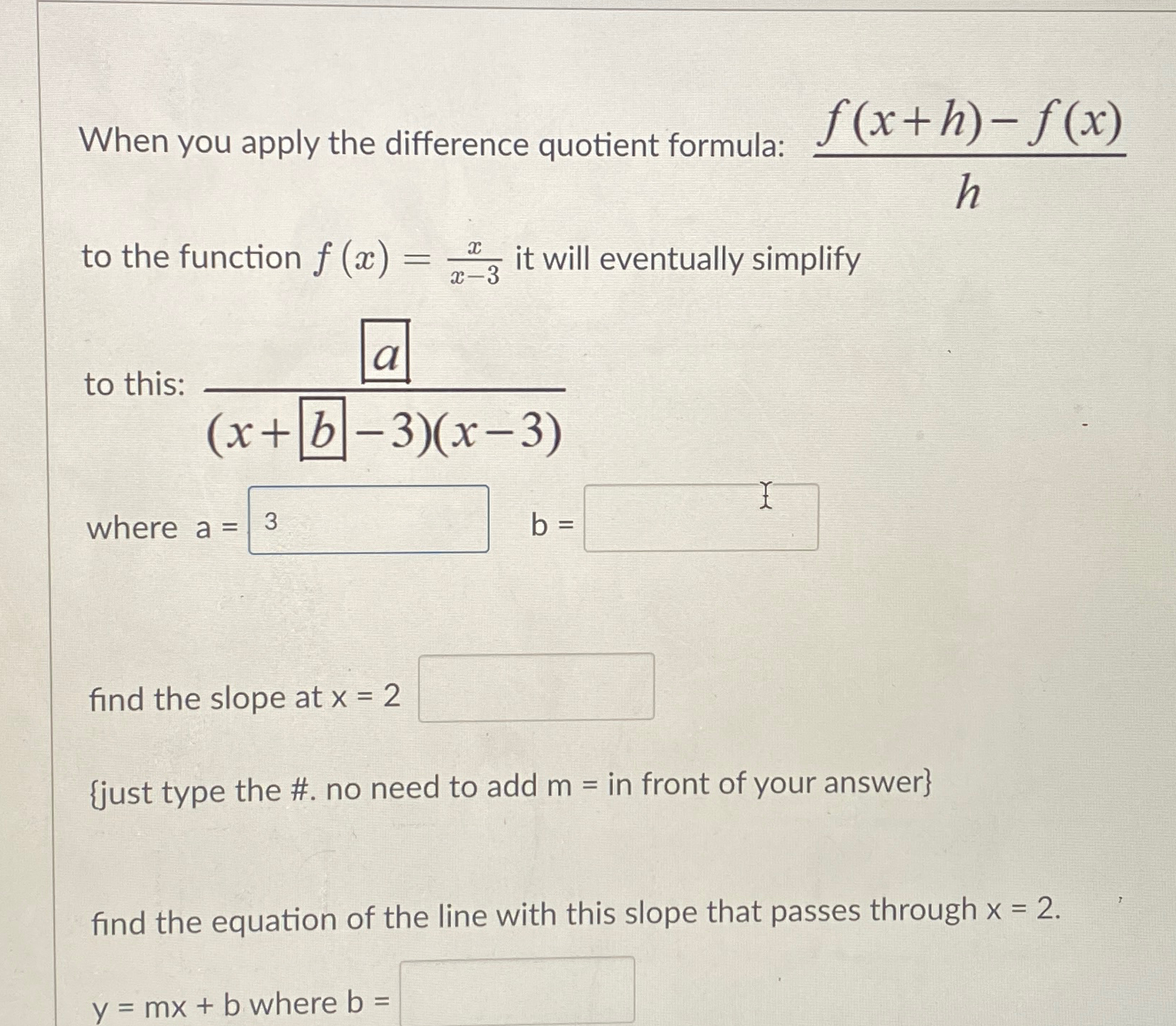 Solved When you apply the difference quotient formula: | Chegg.com