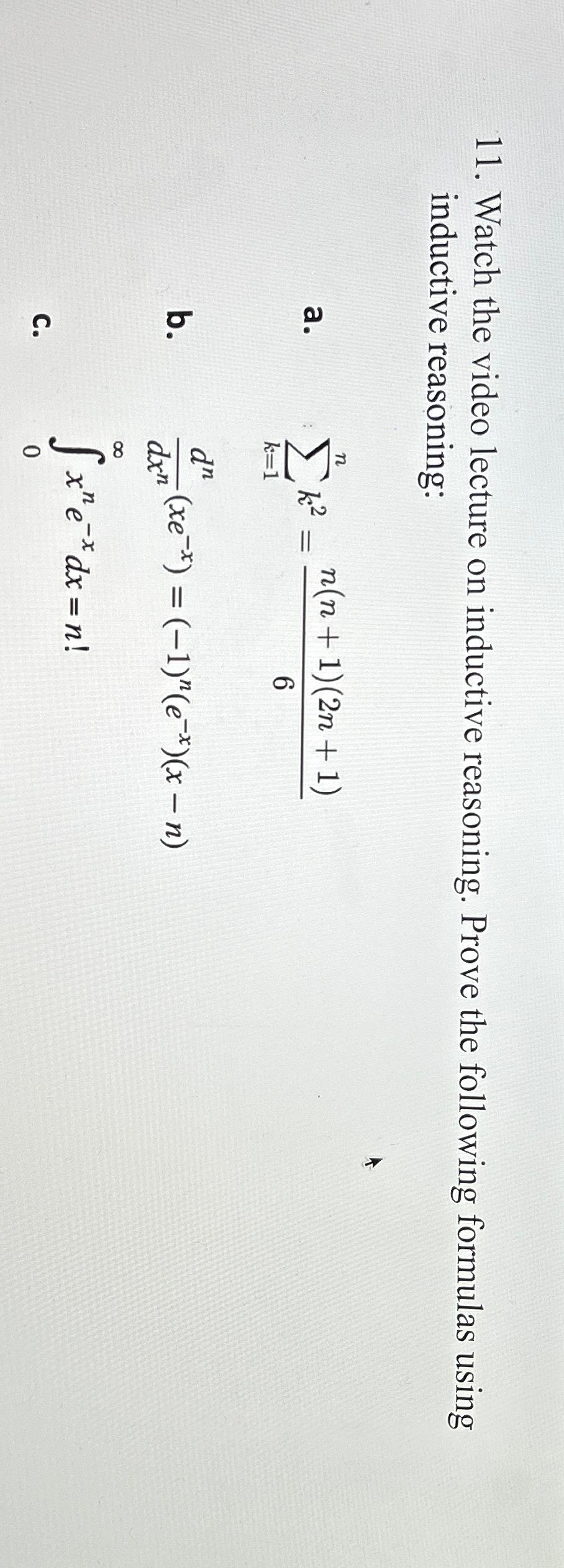 Solved Watch The Video Lecture On Inductive Reasoning Prove