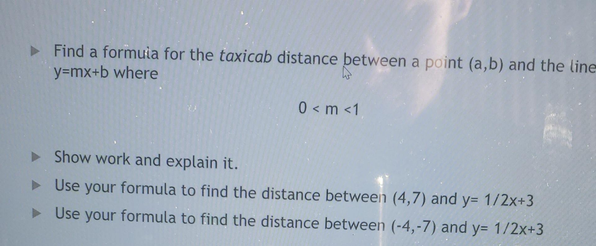 Solved a Find a formula for the taxicab distance between a | Chegg.com