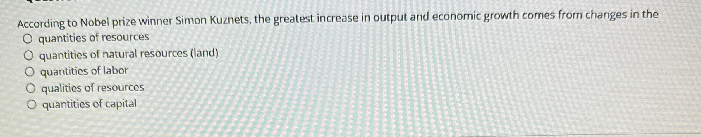 Solved According to Nobel prize winner Simon Kuznets, the | Chegg.com