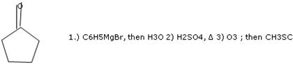 Solved C6H5MgBr, then H30 H2S04, Delta 03 ; then CH3SC | Chegg.com