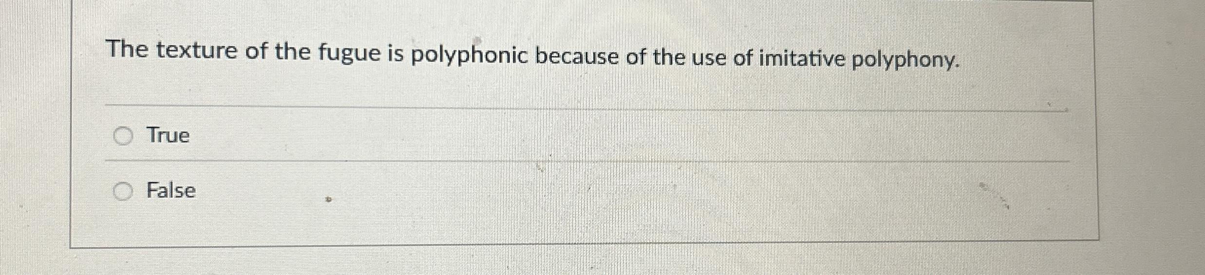 Solved The texture of the fugue is polyphonic because of the | Chegg.com