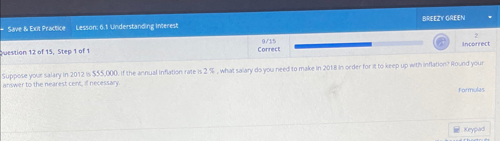 Solved BREEZY GREENSave & Exit PracticeLesson: 6.1 | Chegg.com