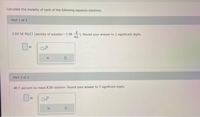 Solved Calculate the molality of each of the following | Chegg.com
