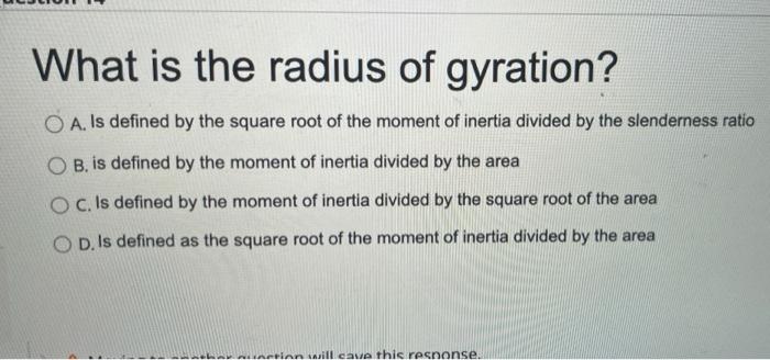 Solved What is the radius of gyration? OA. Is defined by the | Chegg.com