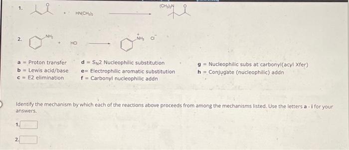 Solved 1. 2. a= Proton transfer b= Lewis acid/base c= E2 | Chegg.com
