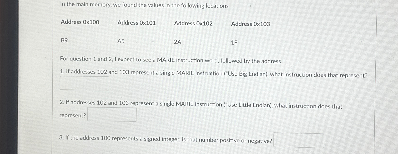 Solved Please Make Sure To Use Big Endian And Little Endian 0765