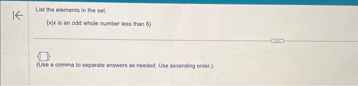 Solved List the elements in the set. {x∣x is an odd whole | Chegg.com