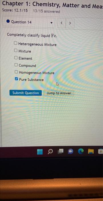 Solved Chapter 1: Chemistry, Matter and Mea Score: | Chegg.com