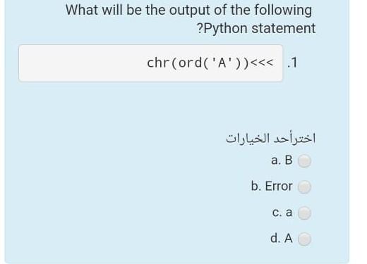 Solved What will be the output of the following ?Python | Chegg.com