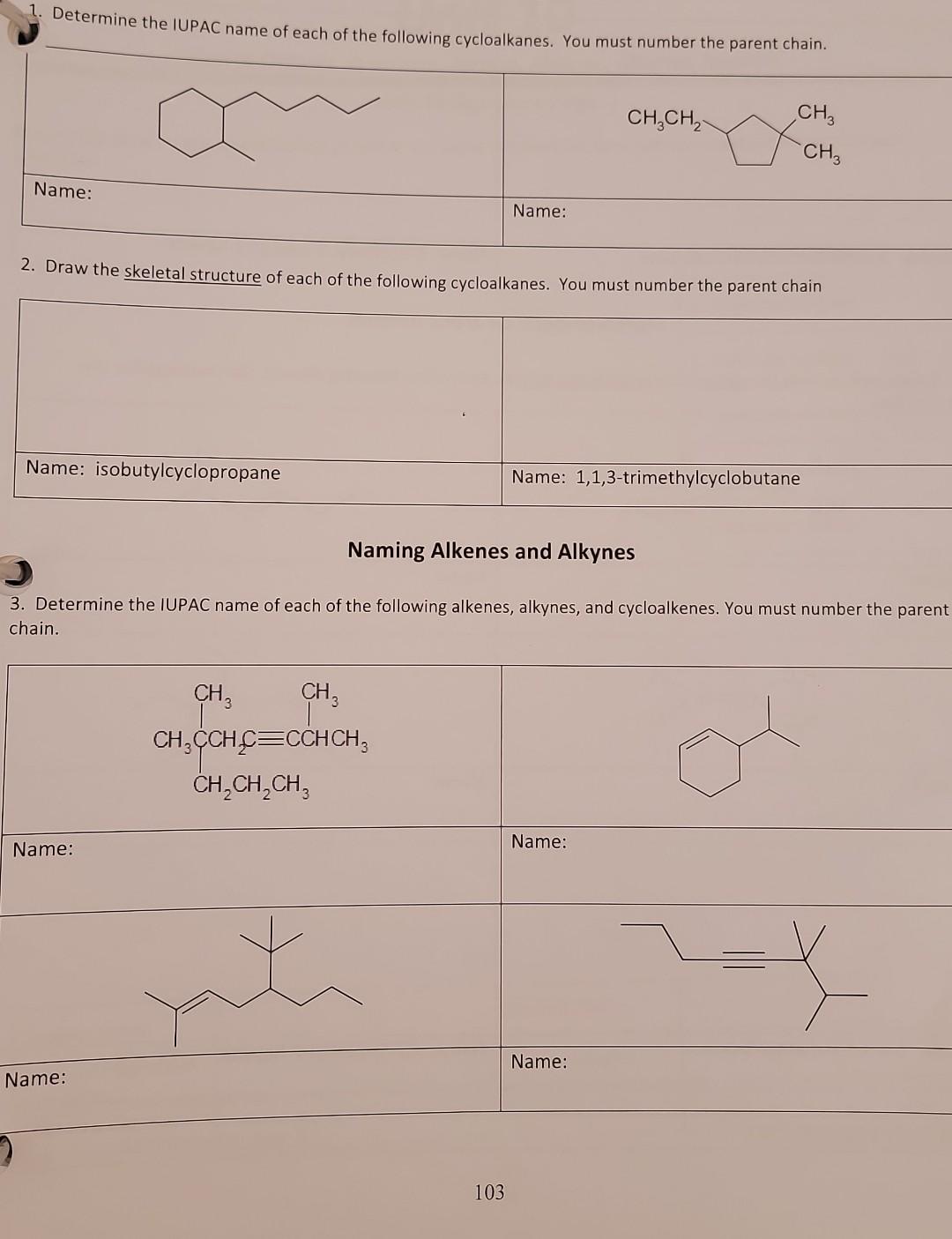 Solved 1. Determine the IUpAr Naming Alkenes and Alkynes 3. | Chegg.com