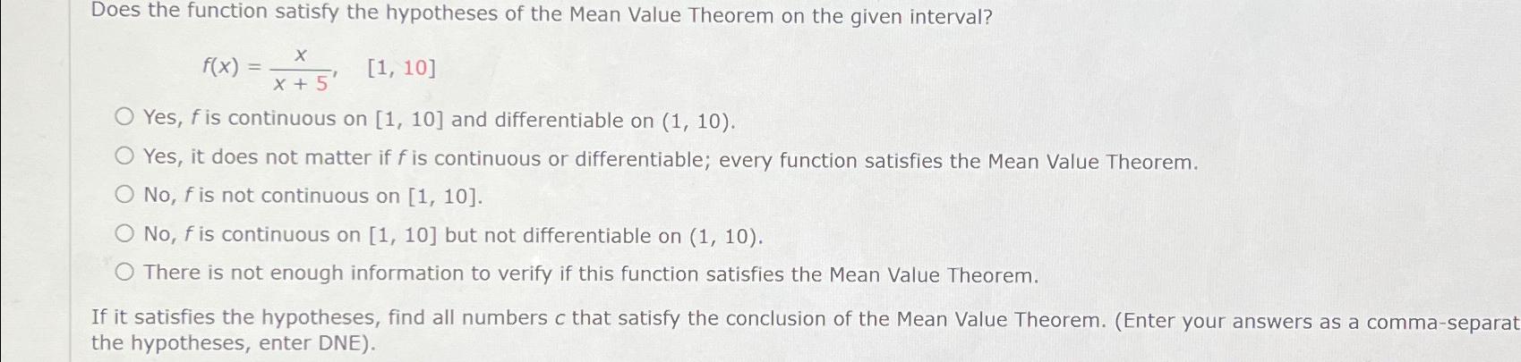 Solved Does the function satisfy the hypotheses of the Mean | Chegg.com