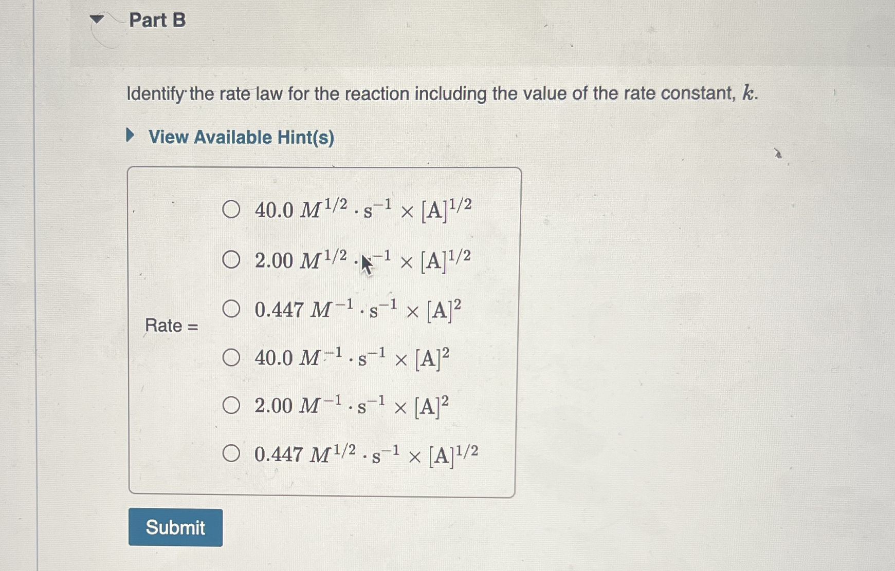 Solved Part BIdentify the rate law for the reaction | Chegg.com