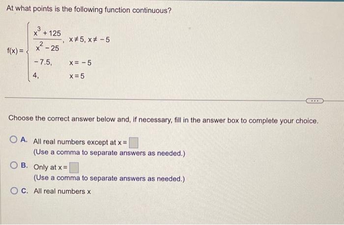 Solved At what points is the following function continuous? | Chegg.com