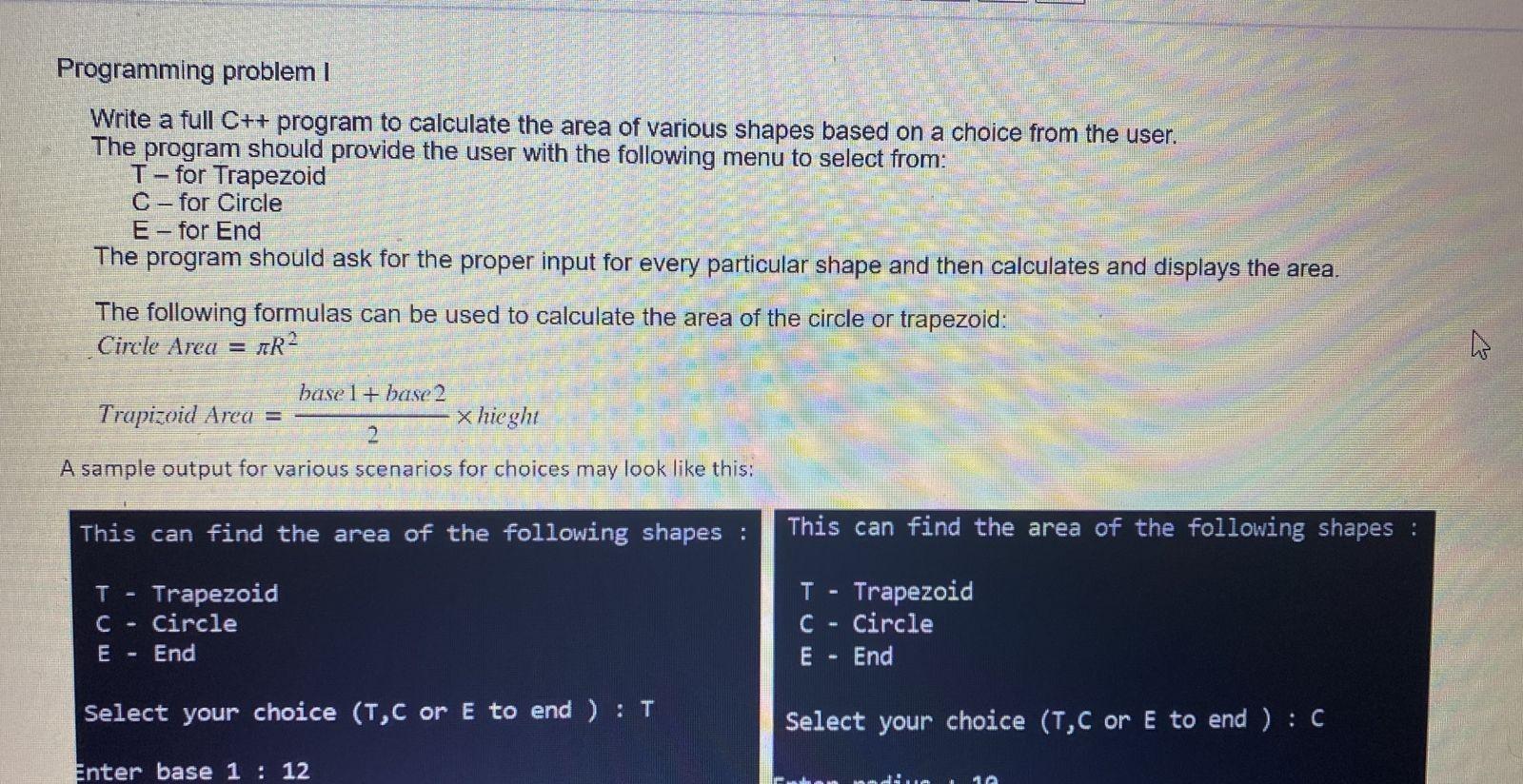 Solved Programming problem I Write a full C++ program to | Chegg.com