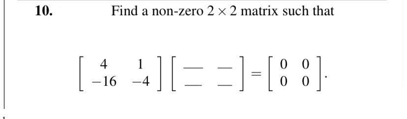 Solved Find a non-zero 2×2 ﻿matrix such | Chegg.com