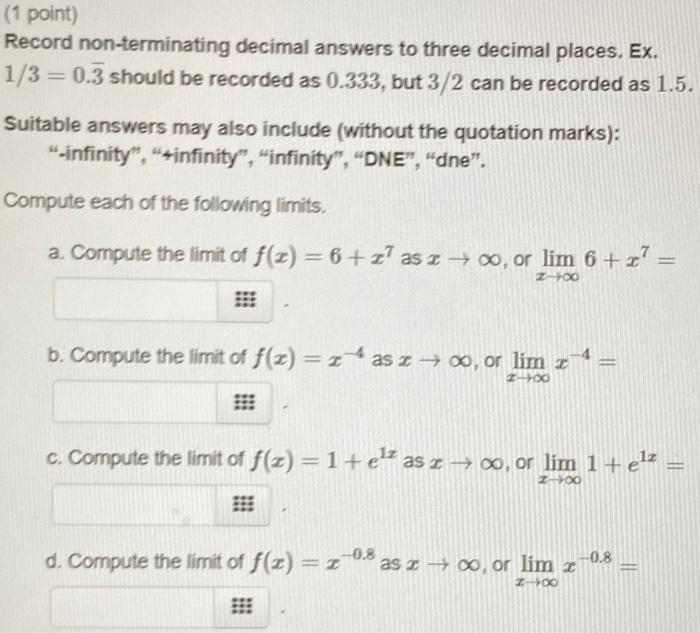 Solved (1 point) Record non-terminating decimal answers to | Chegg.com
