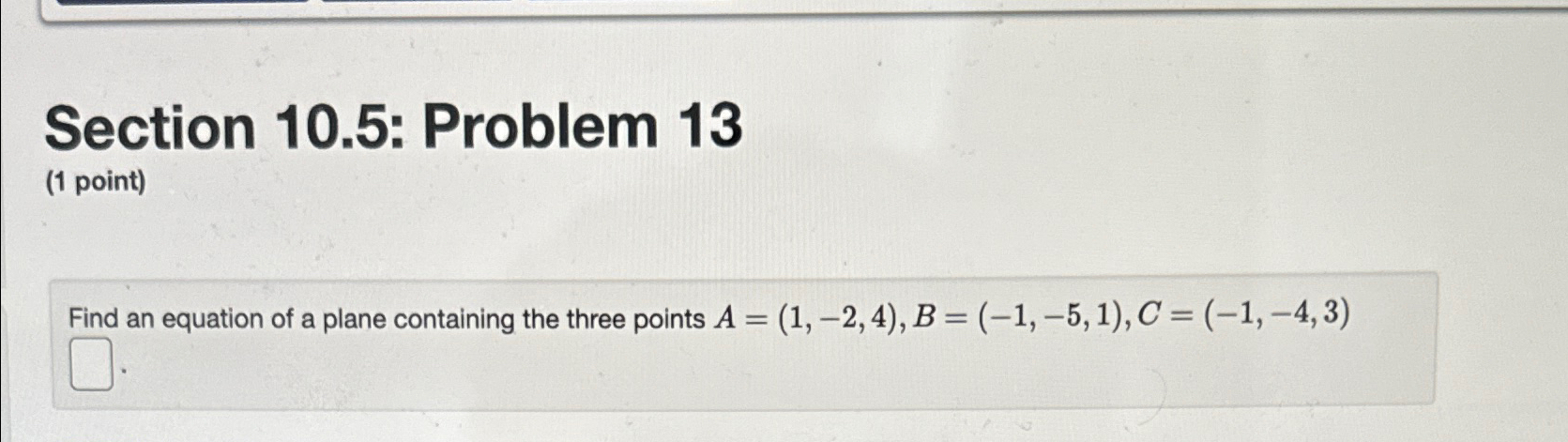 Solved Section 10.5: Problem 13(1 ﻿point)Find an equation of | Chegg.com