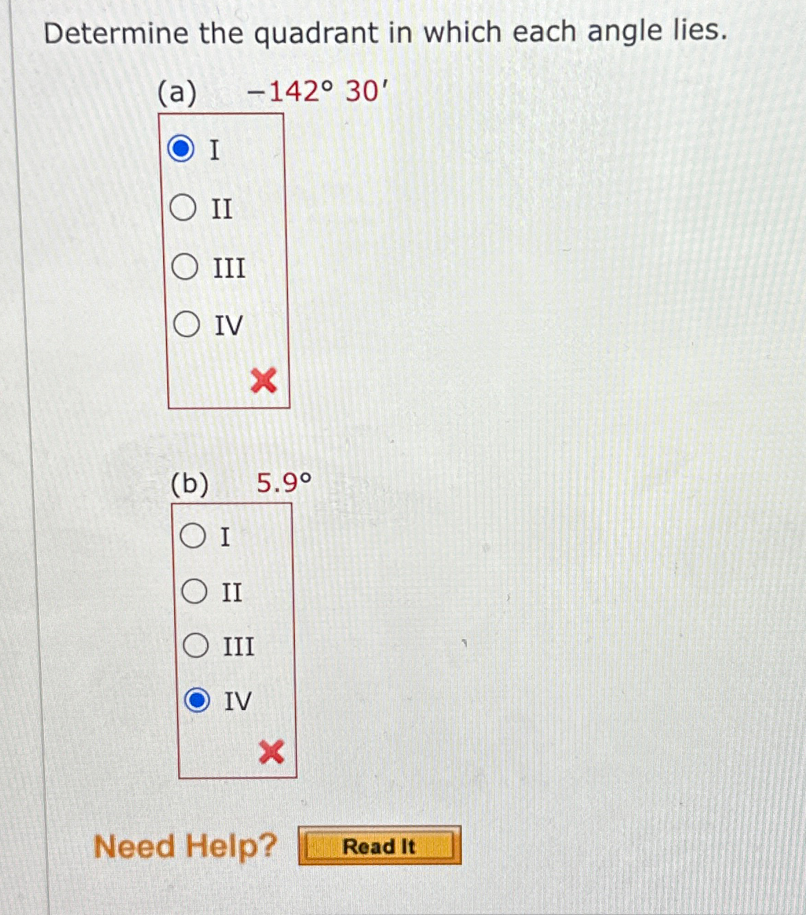 Solved Determine the quadrant in which each angle | Chegg.com
