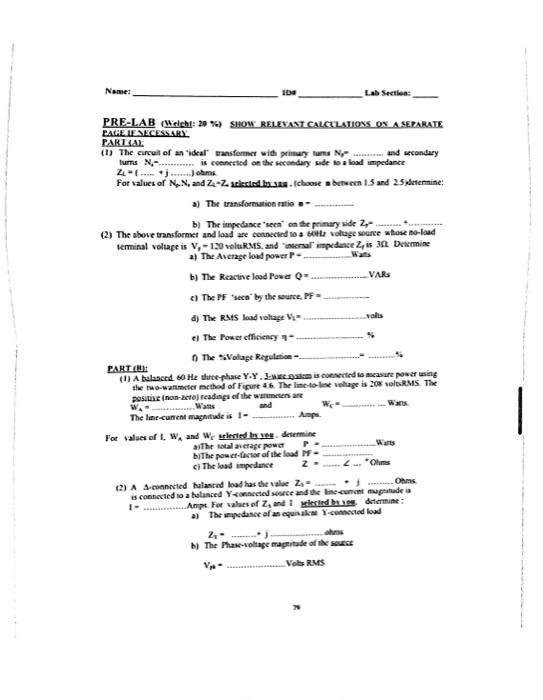 Solved Name: ID H Lab Section: PRE-LAB (WeIMh: 20% ) SHOW | Chegg.com